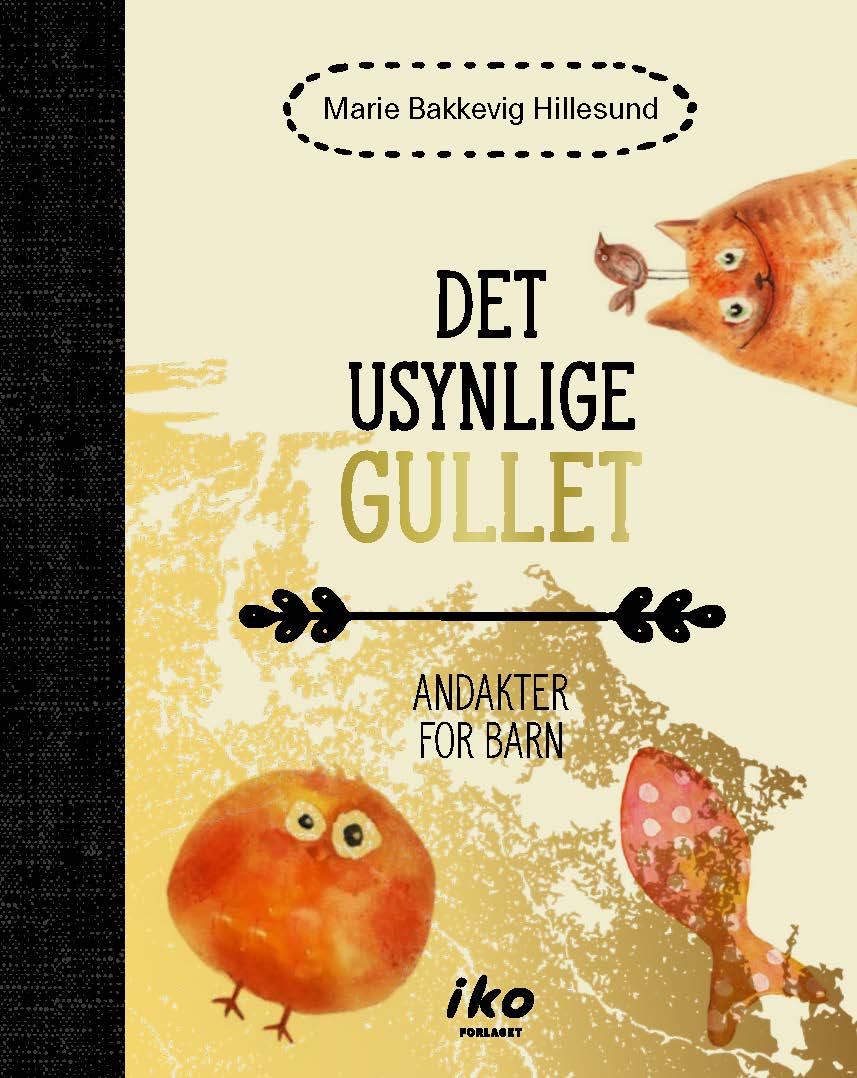 Det usynlige gullet - IKO